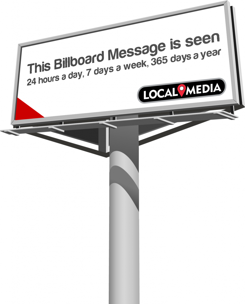 Local Media Outdoor - Make a Big Impression